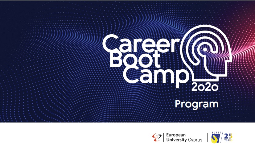 Career Boot Camp 2020 στο Ευρωπαϊκό Πανεπιστήμιο Κύπρου | Philenews